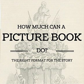 How Much Can A Picture Book Do? – Hi, Miss Julie